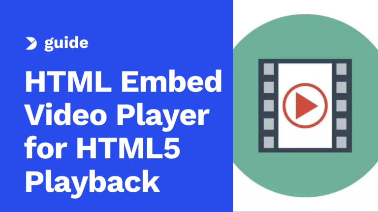 Embed Video Player HTML for Flash and HTML5 Playback