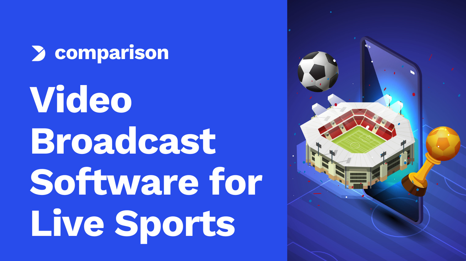 Video Broadcast Software for Live Streaming Sports