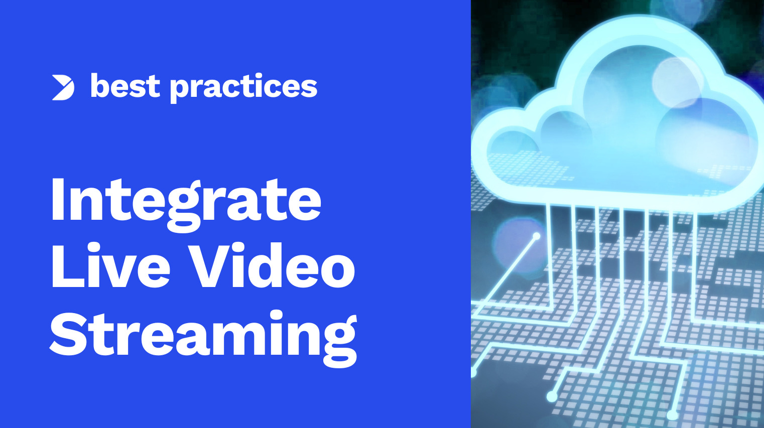 Video API: Integrate Live Streaming Into Your Own Environment