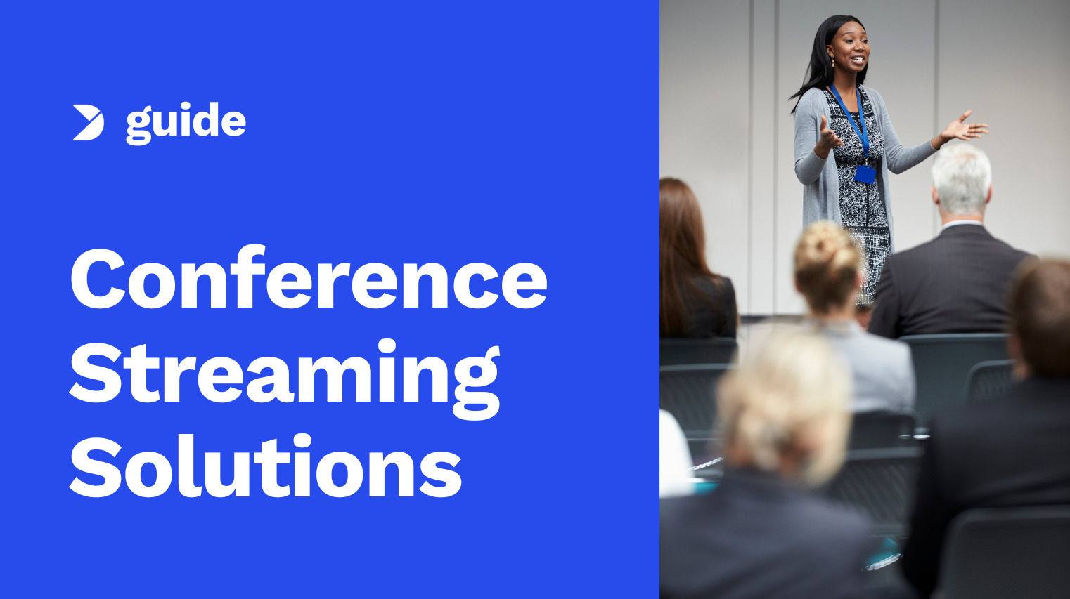 Conference Streaming Solutions to Connect with Audiences Worldwide