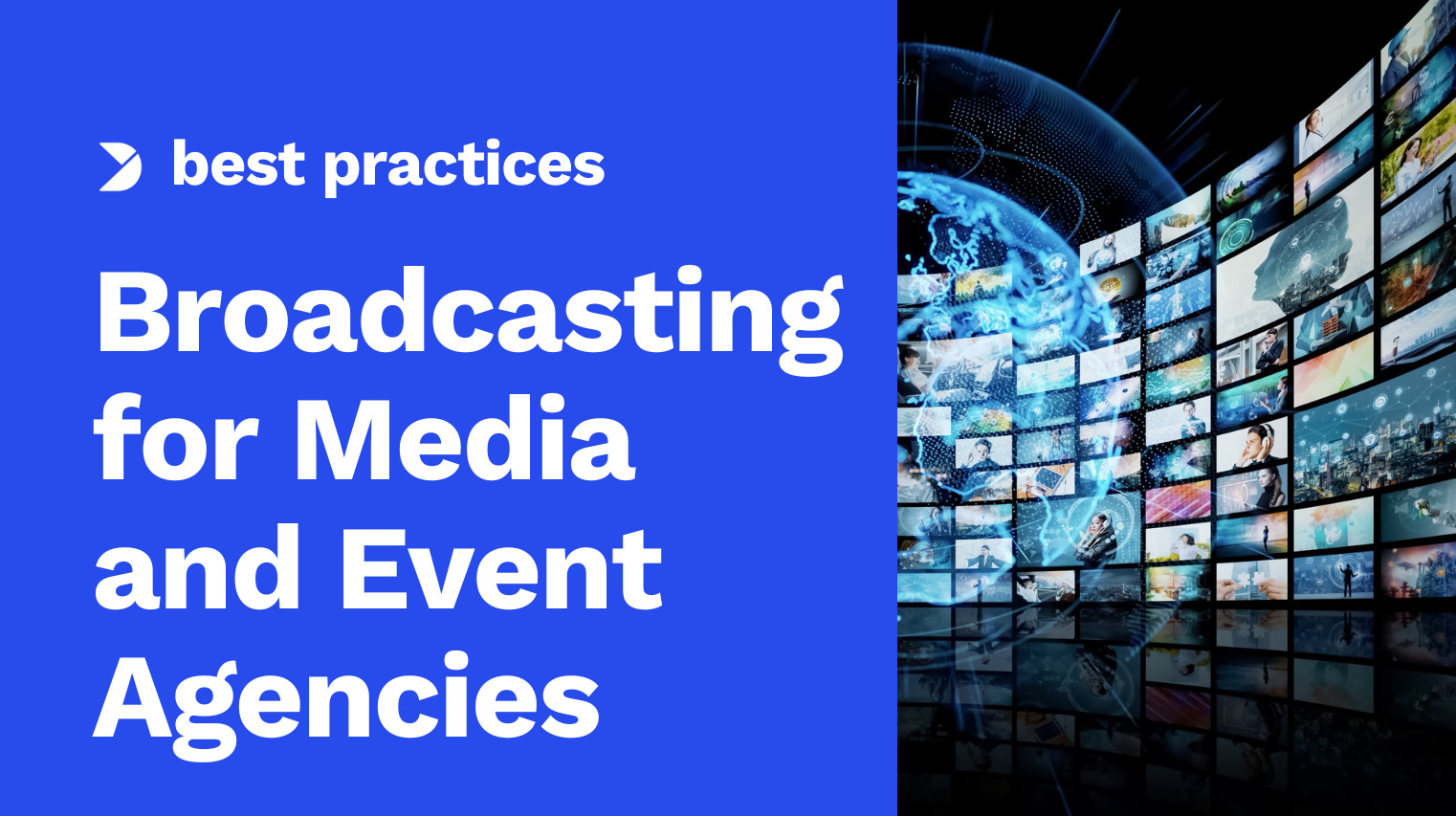 5 Essential Tools: Live Broadcasting for Media and Event Agencies