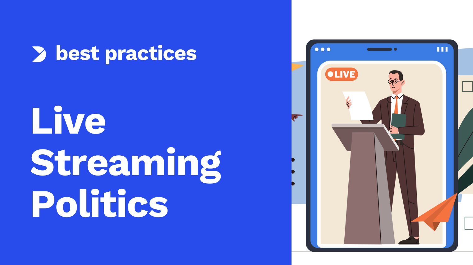 Live Streaming Politics Is Changing Elections and Government