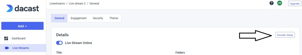 Walkthrough: Encoder Setup Guide | Dacast