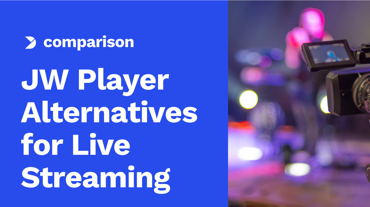 Alternativas a JW Player para la transmisión de vídeo en directo: Kaltura y Dacast