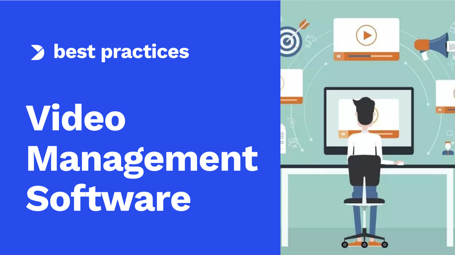 Video Management Software: How to Optimize Delivery of Online Video