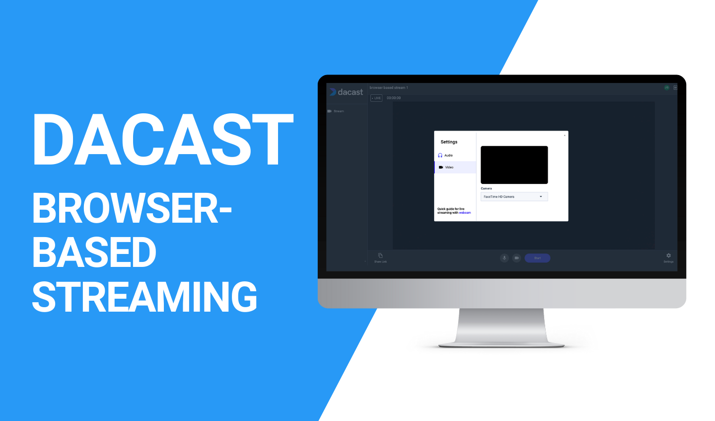 How To Use Dacast Browser-based Streaming (WebRTC) - Dacast