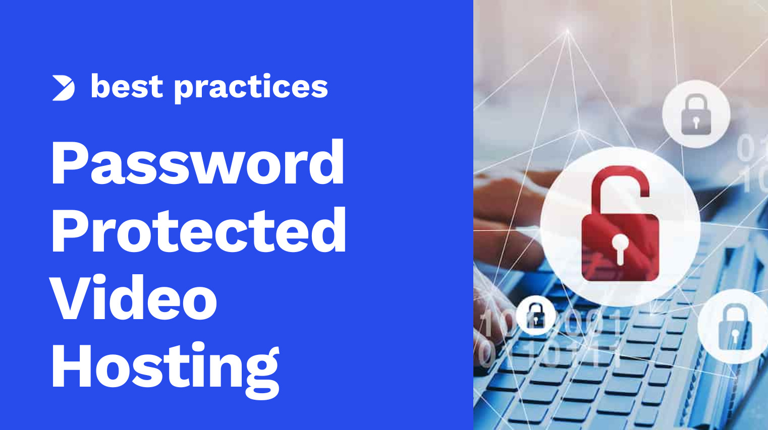 Password Protected Video Hosting - How to Password Protect Video