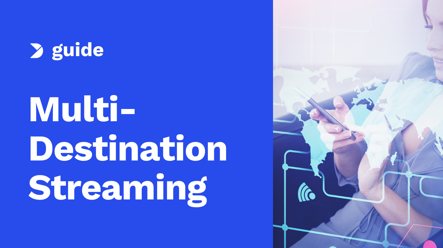 Simulcasting: The Multi-Destination Streaming Guide [2025]