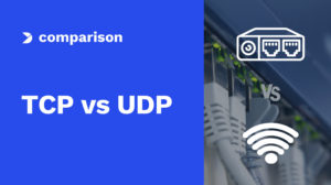 UDP vs TCP - Which Is Better for Streaming?