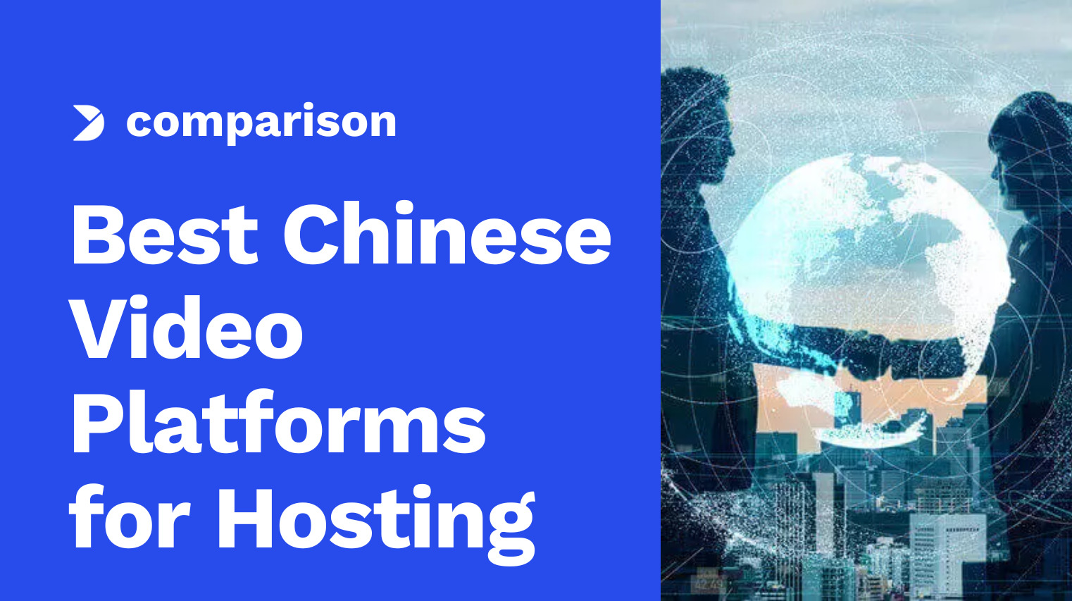 Comparing the 5 Best Platforms for Online Video Hosting in China